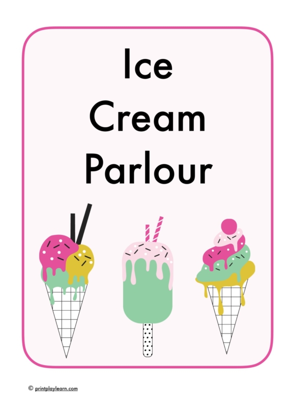 Ice Cream Parlour - Page 1 - Free Teaching Resources - Print Play Learn